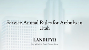 Service Animal Rules for Airbnbs in Utah